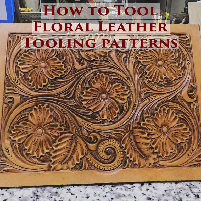 Learn How to Tool Floral Leather Tooling Patterns - Don Gonzales Saddlery